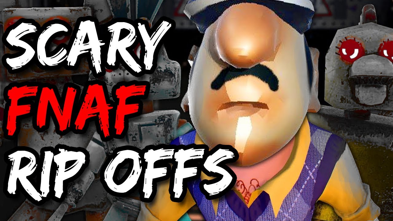 Scary FNAF Rip Offs - YouTube