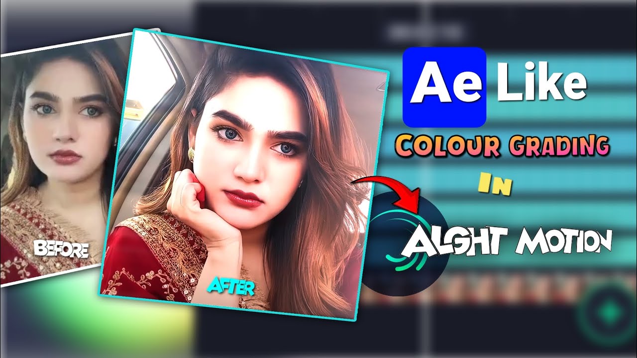 Ae Like Colour grading tutorials on Alght motion | Mk Editz - YouTube