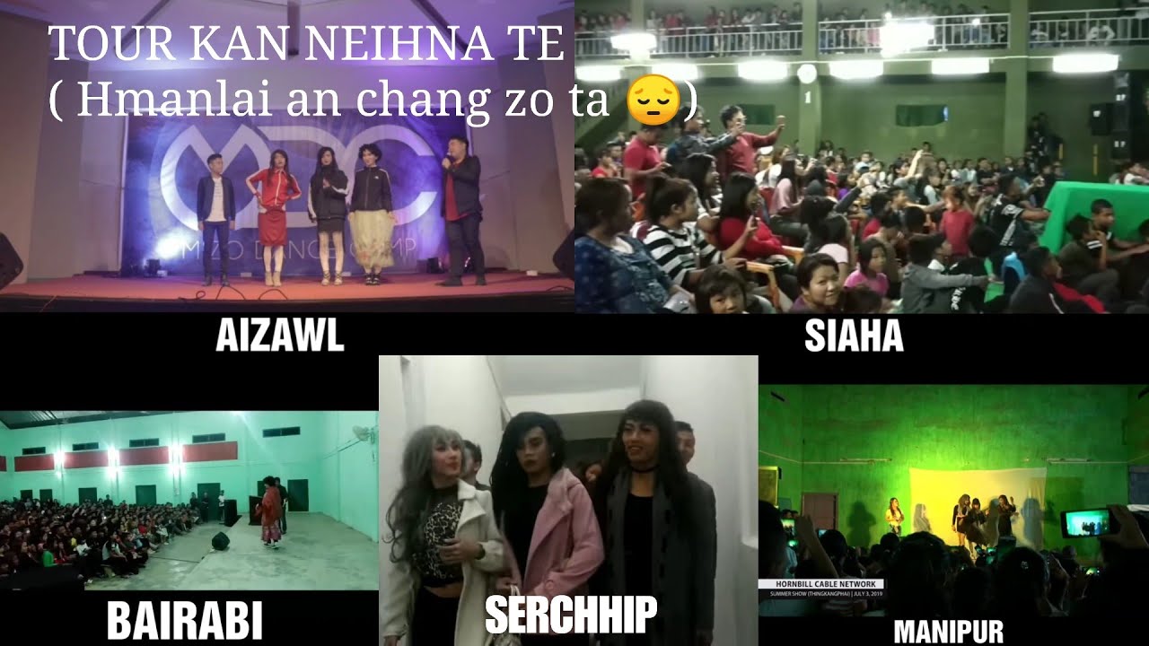TOUR KAN NEIHNA TE ( Kungi,Kapi, Hrangi) Hmanlai an chang zo ta😭 - YouTube