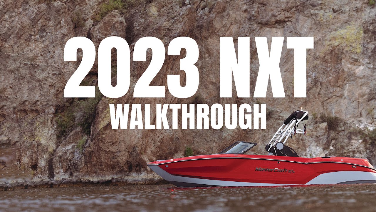 2023 Mastercraft NXT Walkthrough - YouTube