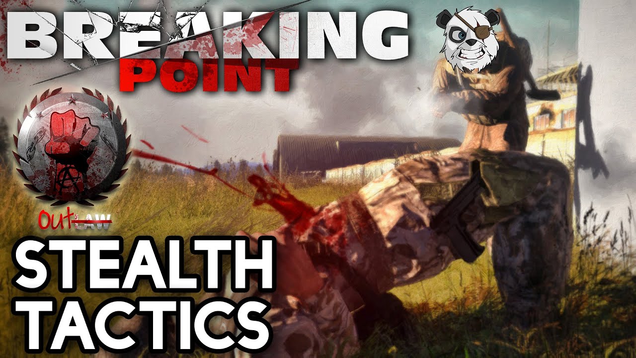 Arma 3 DayZ Breaking Point | Stealth Tactics | #17 - YouTube