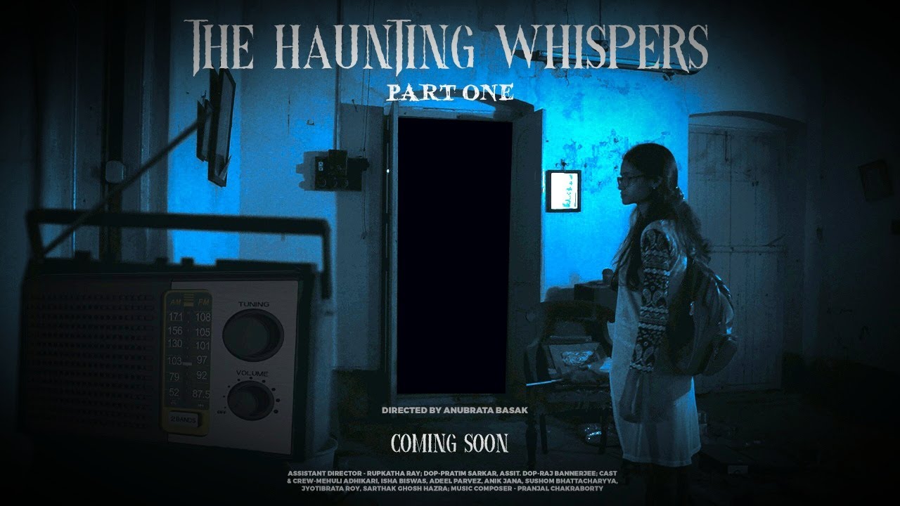 "Echoes of the Unknown: The Haunting Whispers" {short film teaser ...