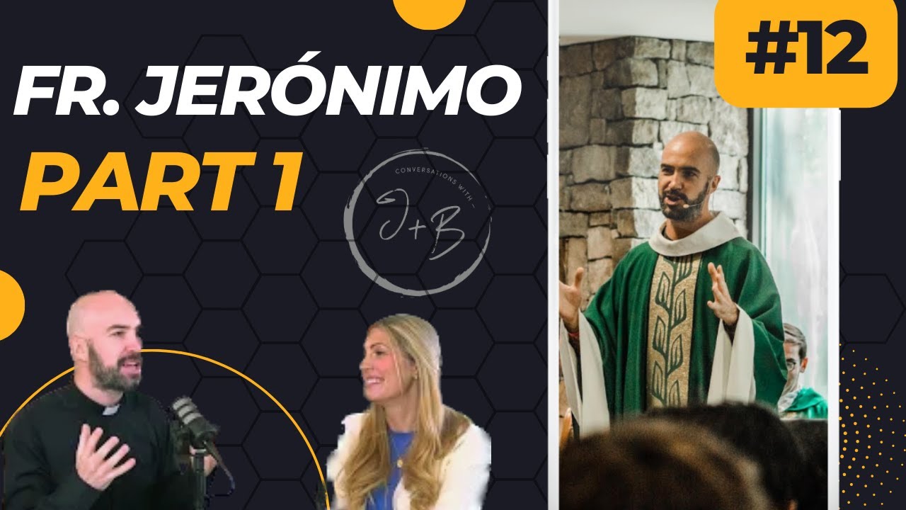 12. Fr. Jerónimo Espinosa, Part 1: A Journey to the Priesthood - YouTube