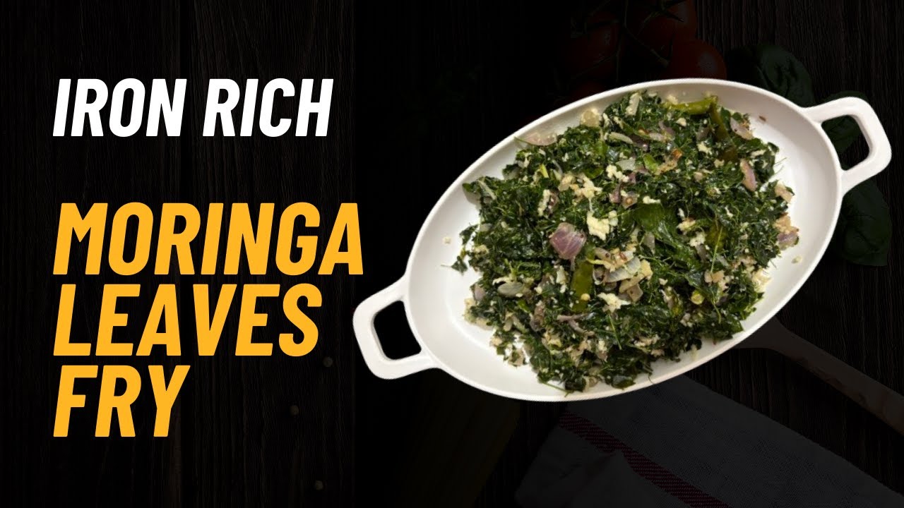 MORINGA RECIPE | MORINGA LEAVES FRY | NUGGESOPPINA PALYA | DRUMSTICK ...