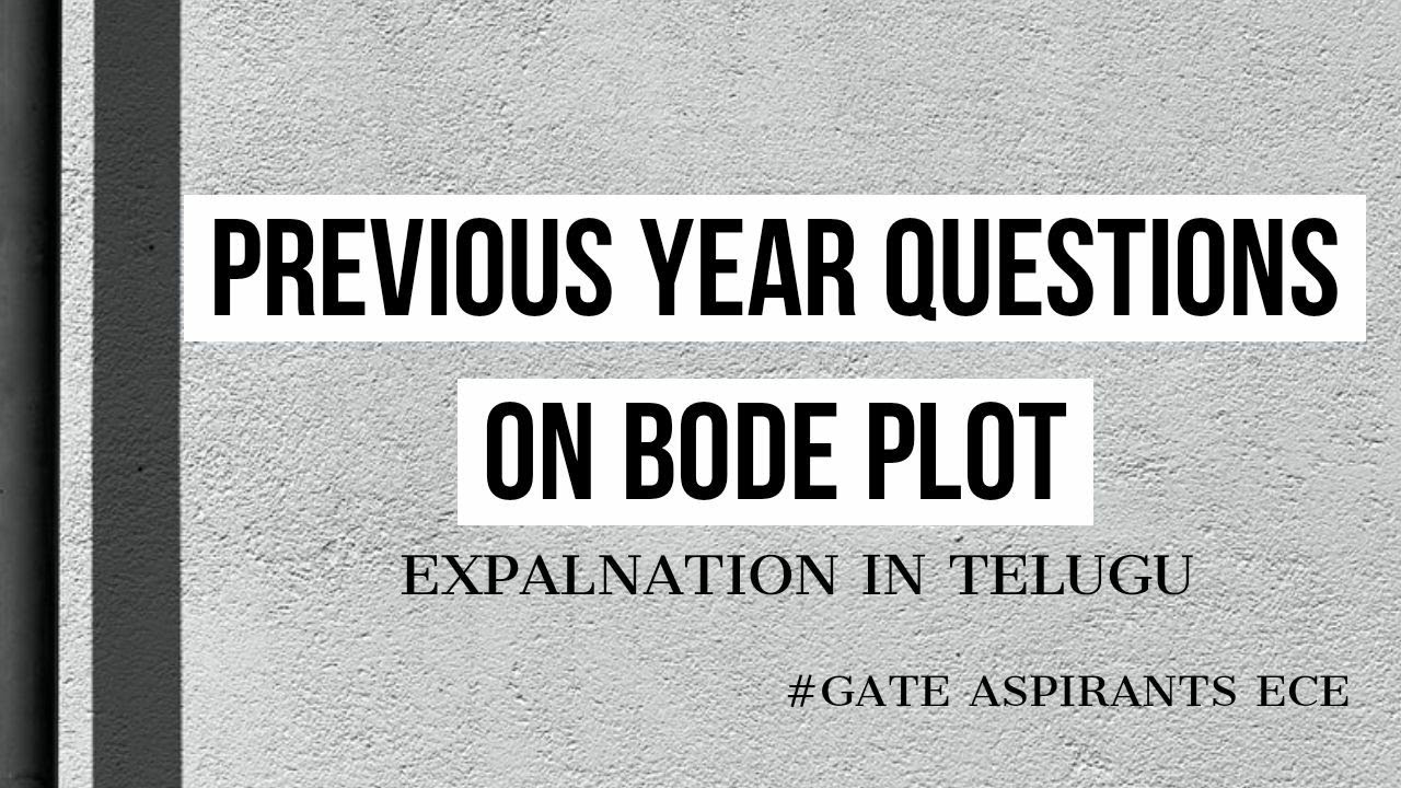 Control Systems - Lec 38. Previous year gate questions on bode plot-2 - YouTube