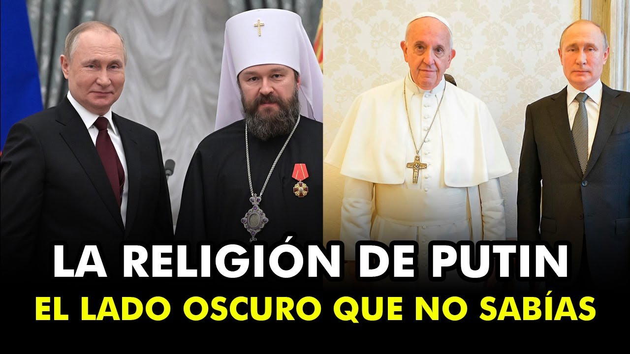 LO QUE DEBES SABER SOBRE LA RELIGÍON DE VLADIMIR PUTIN - YouTube