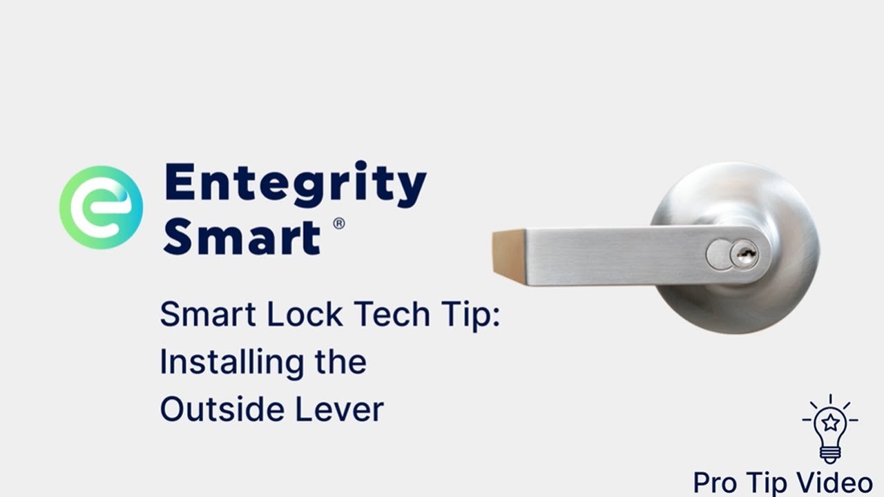 Entegrity Smart Lock Pro Tip 5 - Installing the Outside Lever - YouTube