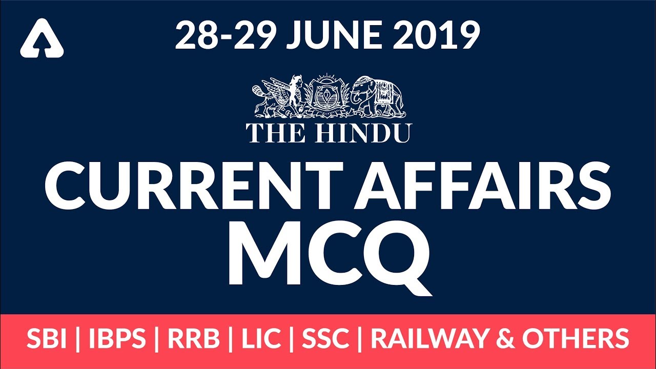 The Weekly CURRENT AFFAIRS Show ( 23rd June - 29th June ) | All Govt ...