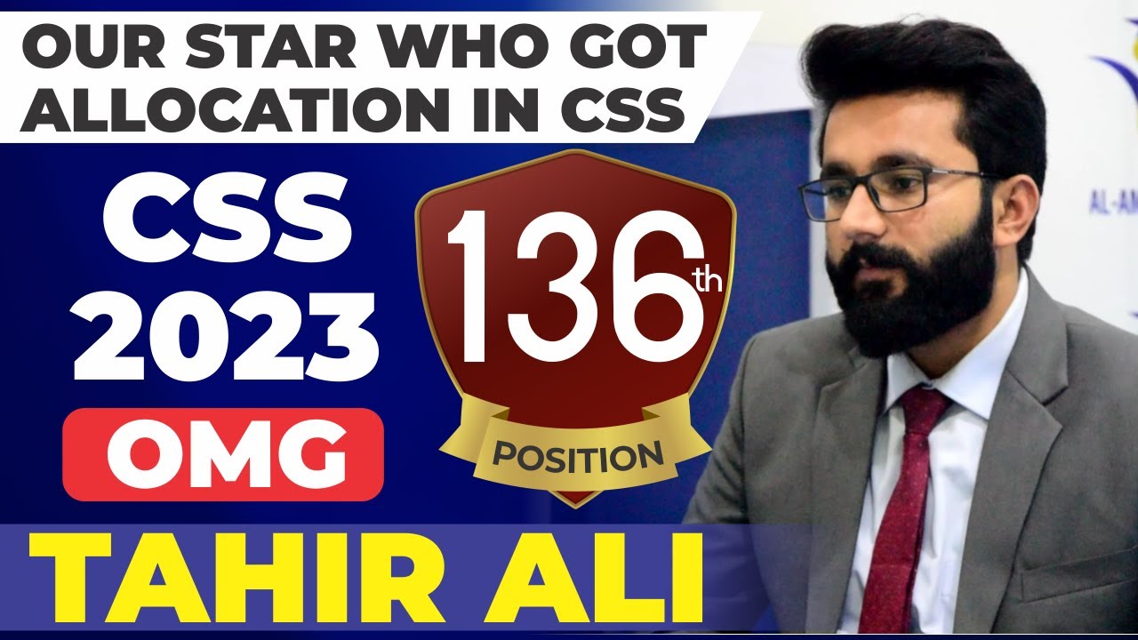 Tahir Ali | CSS 2023 - 136th Position | Allocated in Office Management ...