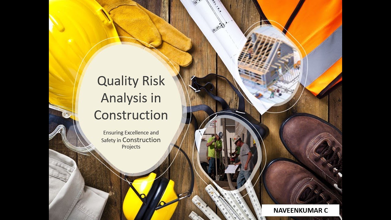 Quality Risk Assessment in Construction - YouTube