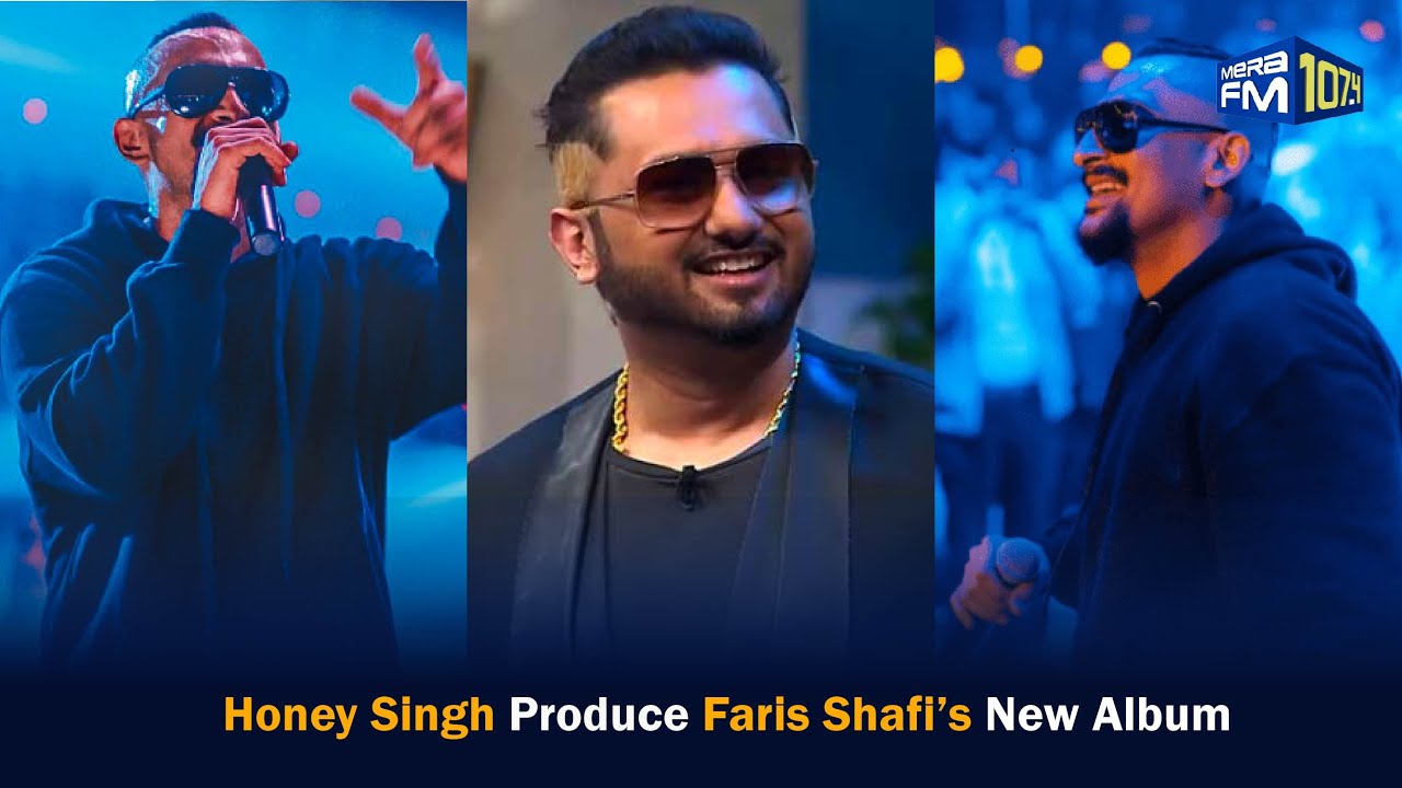 Honey Singh to produce Faris Shafi's new album and wants to Visit ...