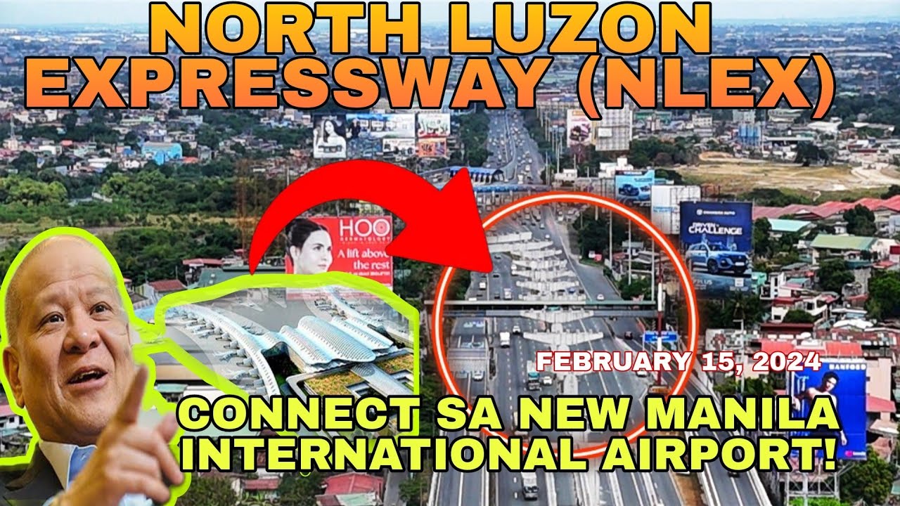 NORTH LUZON EXPRESSWAY (NLEX) UPDATE CONNECT SA NEW MANILA ...