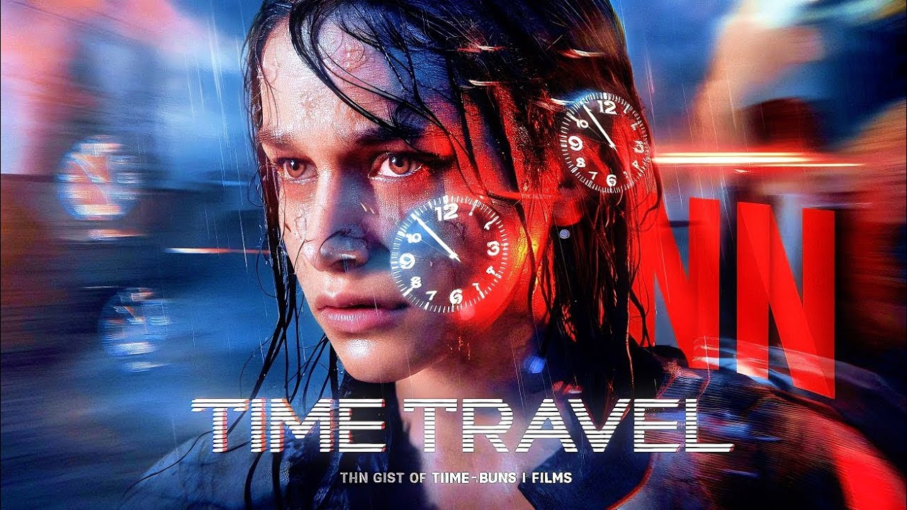 New TIME TRAVEL Movies To Watch NOW! - YouTube
