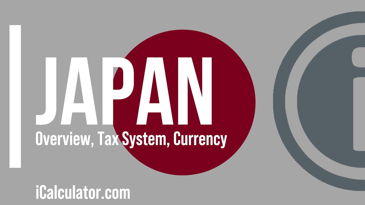 Japan Tax System - A Brief Overview - YouTube