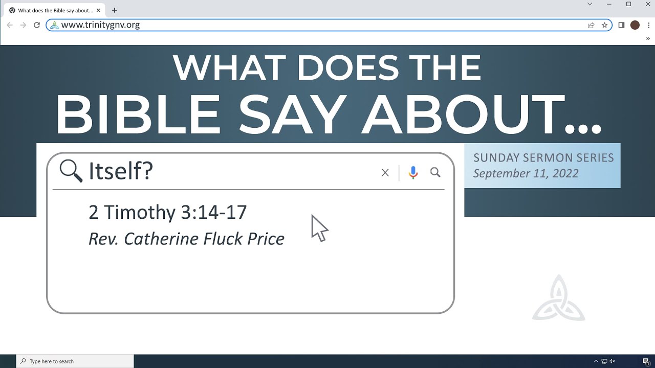 What Does the Bible Say About Itself | Traditional Worship | September ...