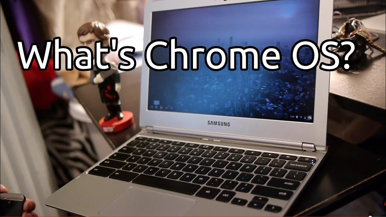 What Is Chrome OS? - YouTube