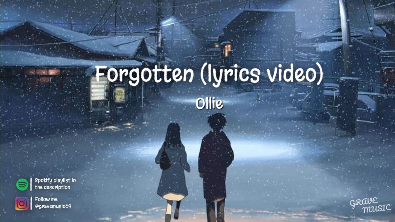 Ollie – Forgotten (lyrics video) - YouTube