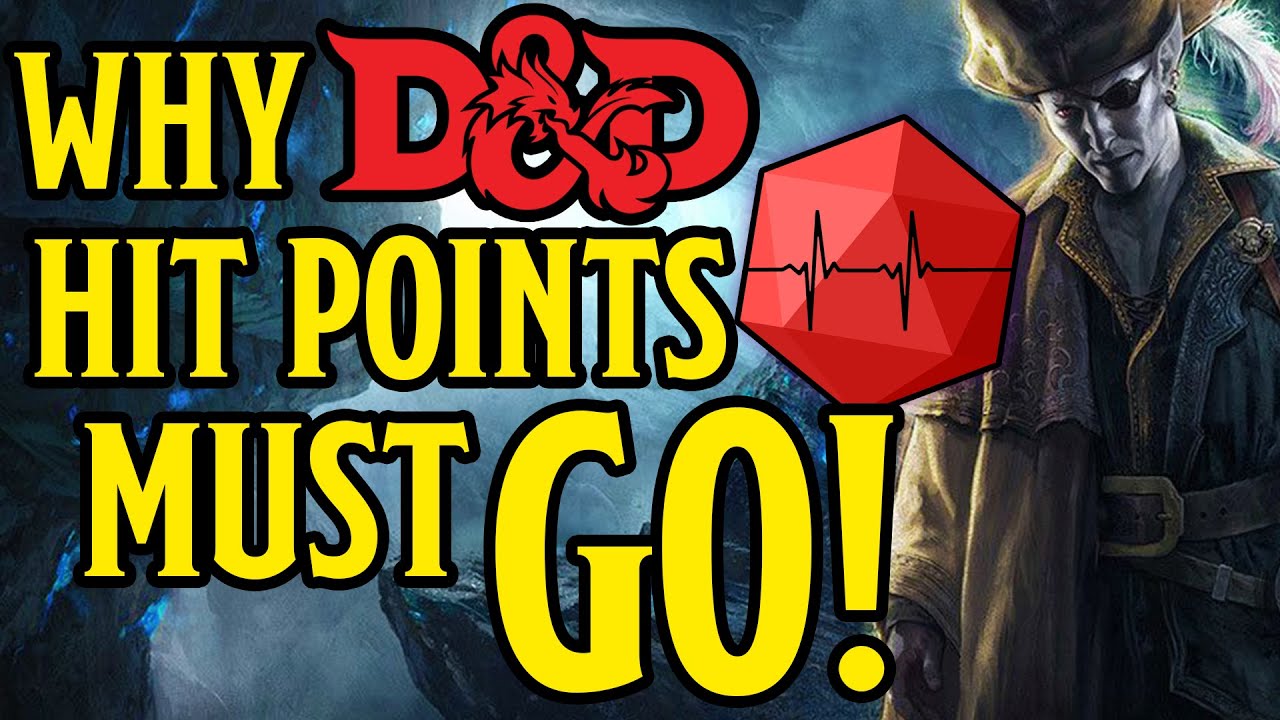 Are Hit Points Outdated? | Dungeons and Dragons 5e - YouTube