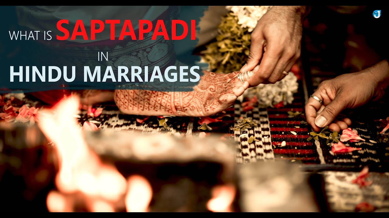 Why Do Couples Take 7 Steps? | Saptapadi Ritual in Hindu Weddings ...