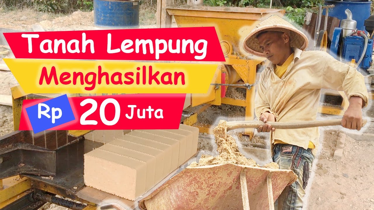 PENGOLAHAN TANAH LEMPUNG,.! USAHA BATA MERAH..SUMBER PENGHASILAN USAHA ...