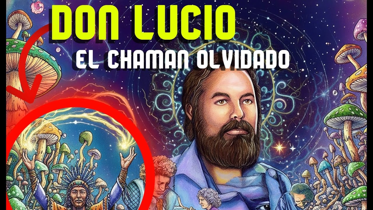Don Lucio: El Chamán que Gobernaba el Cielo y que Todos Ignoran - YouTube