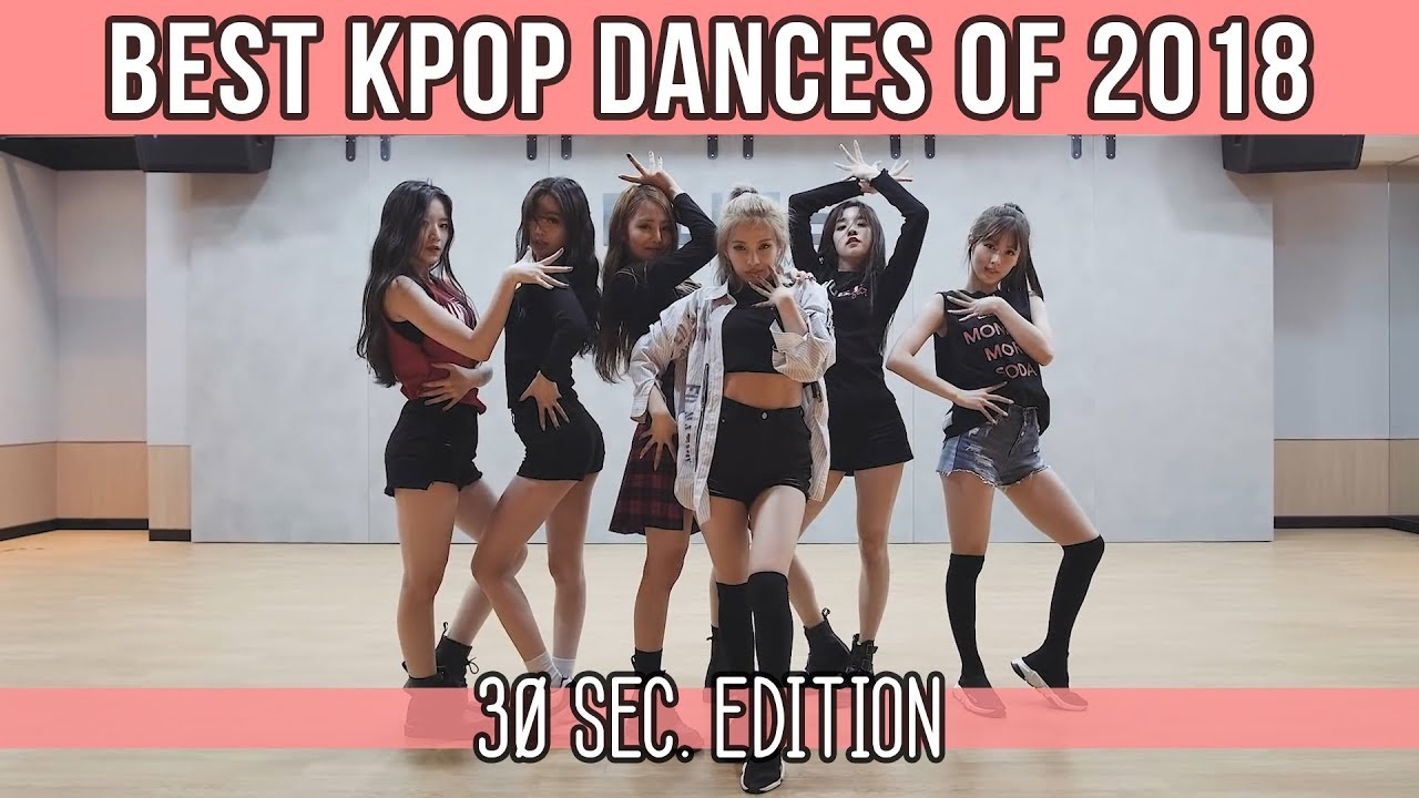 [TOP 10] Best K-POP Girl Group Dances of 2018 (30s Edition) - YouTube