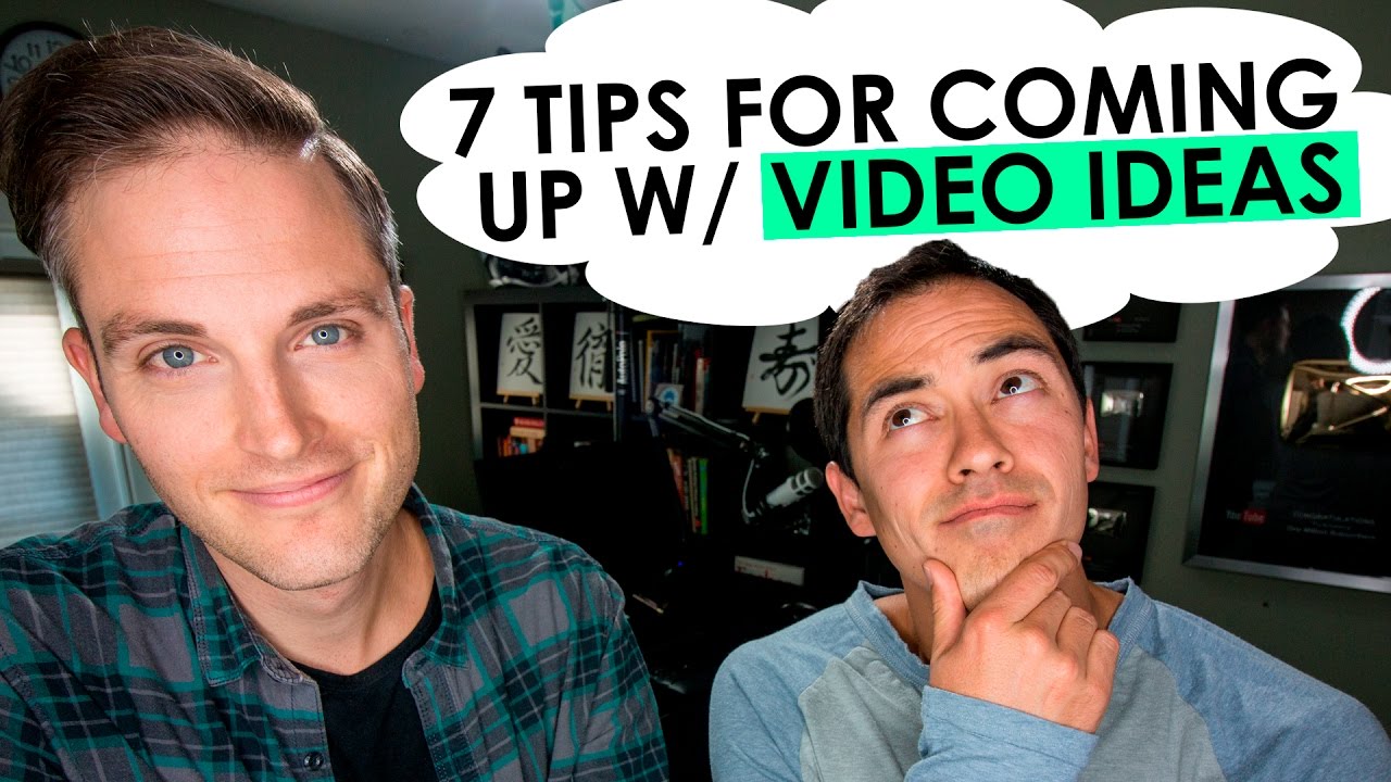 How to Come Up with Video Ideas - 7 Tips - YouTube