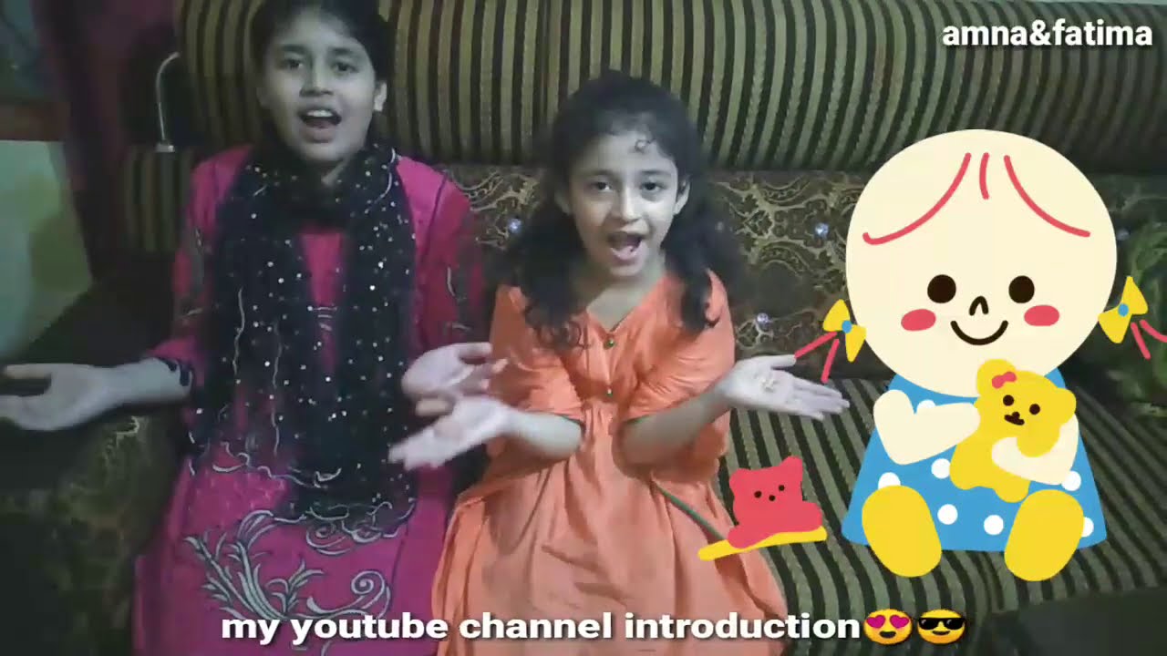 My first video introduction ||Amna&fatima - YouTube