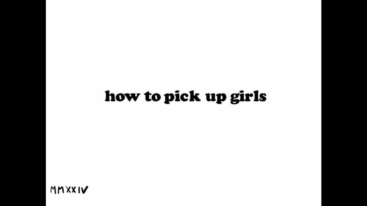 How To Pick Up Girls Youtube 5771
