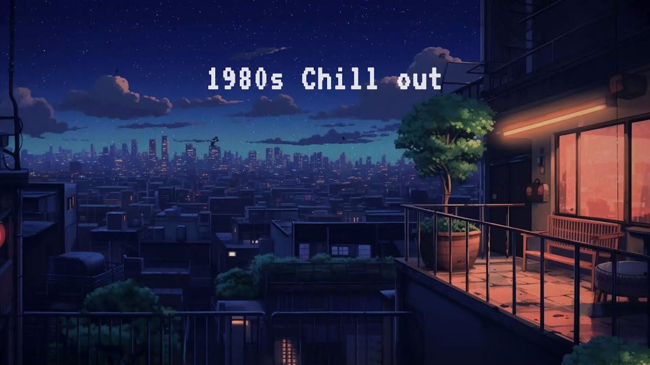 1980s quiet night 💽 lofi hip hop radio • sleep, relax, study, chill ...