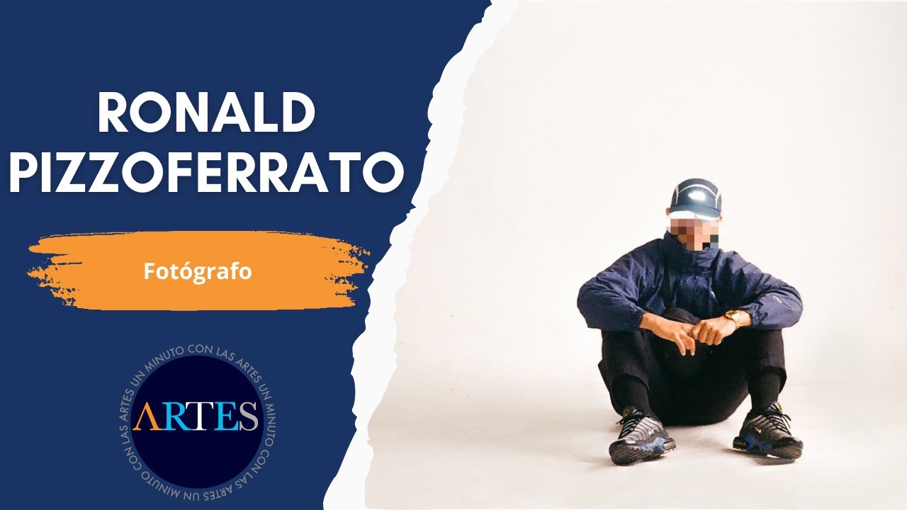 Las fronteras visuales de Ronald Pizzoferrato - YouTube