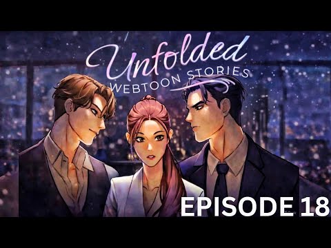 Unfolded Webtoon Stories - Secretary's Escape - Episode 18 - The Spying Business