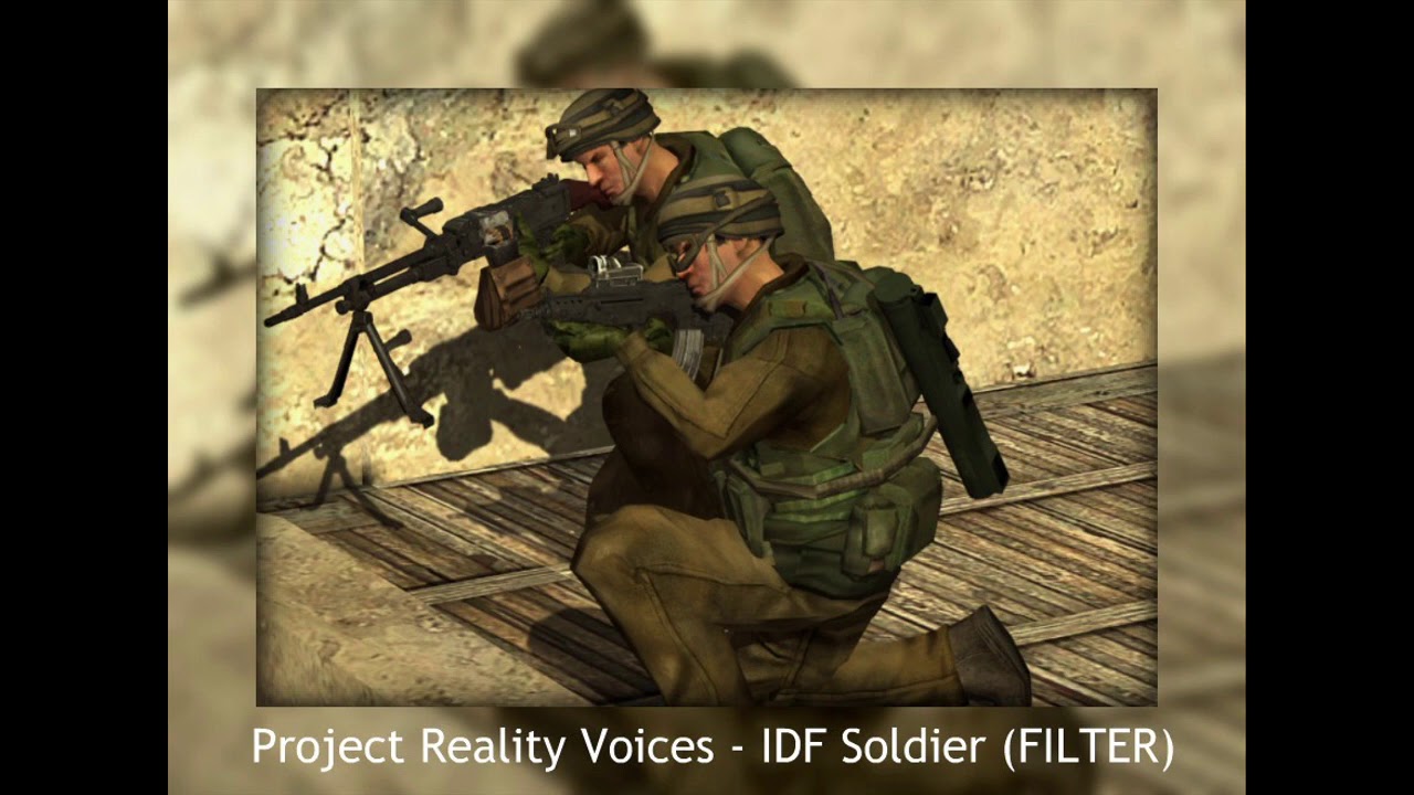 Project Reality Voices - IDF Soldier FILTER - YouTube