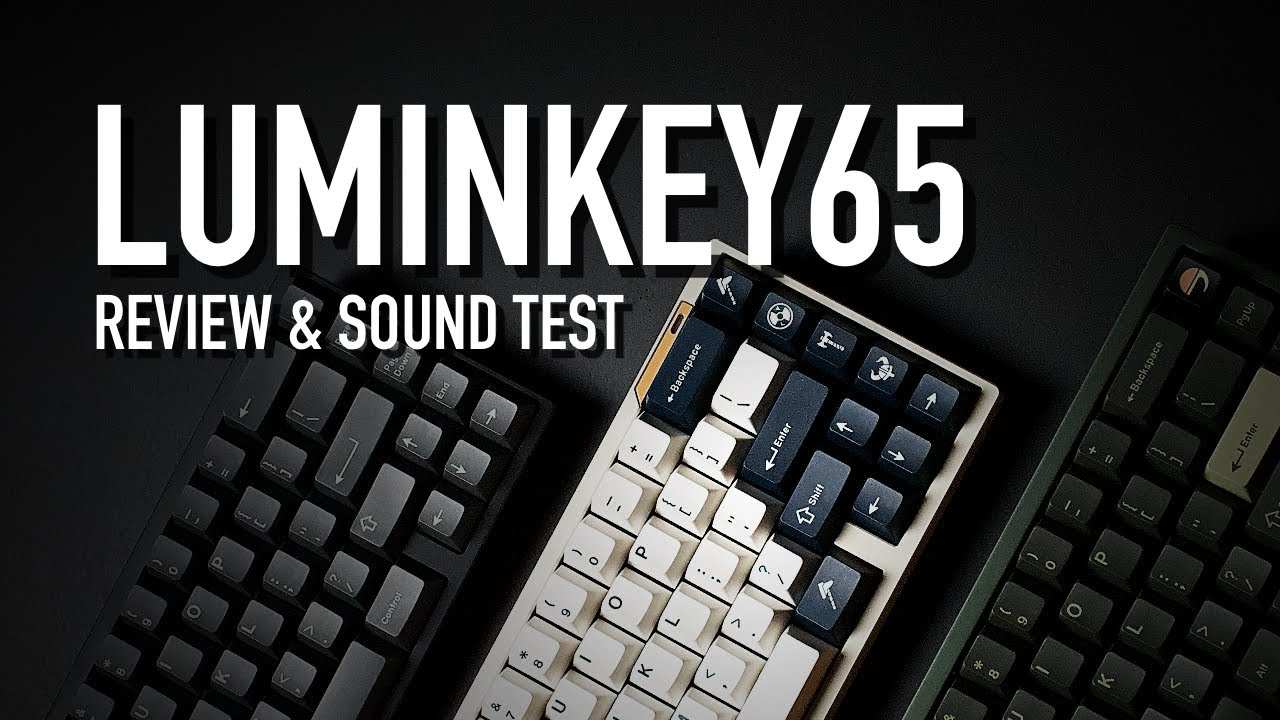Luminkey65 Review & Sound Test: In-Depth Comparison with Neo65 and Mode ...