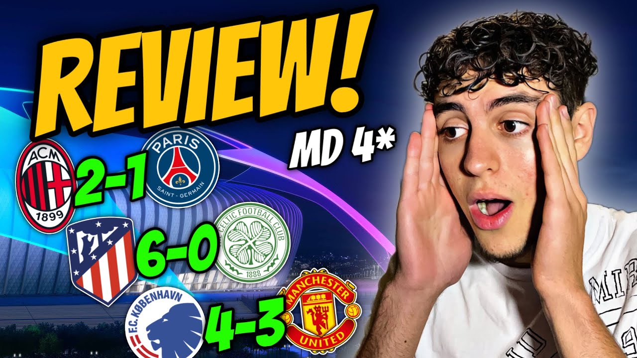Champions League *MATCHDAY 4* Overview/Reaction! - YouTube