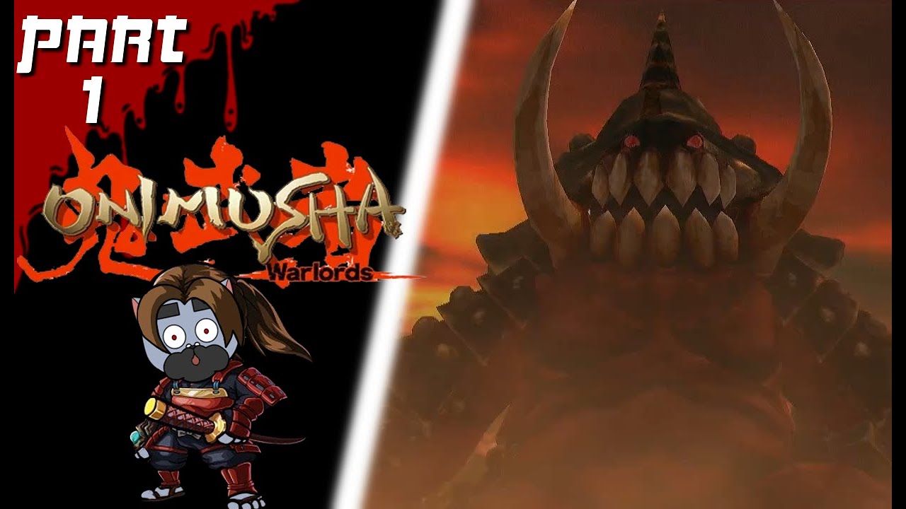 Samurai Swagger l Onimusha: Warlords - Part 1 - YouTube