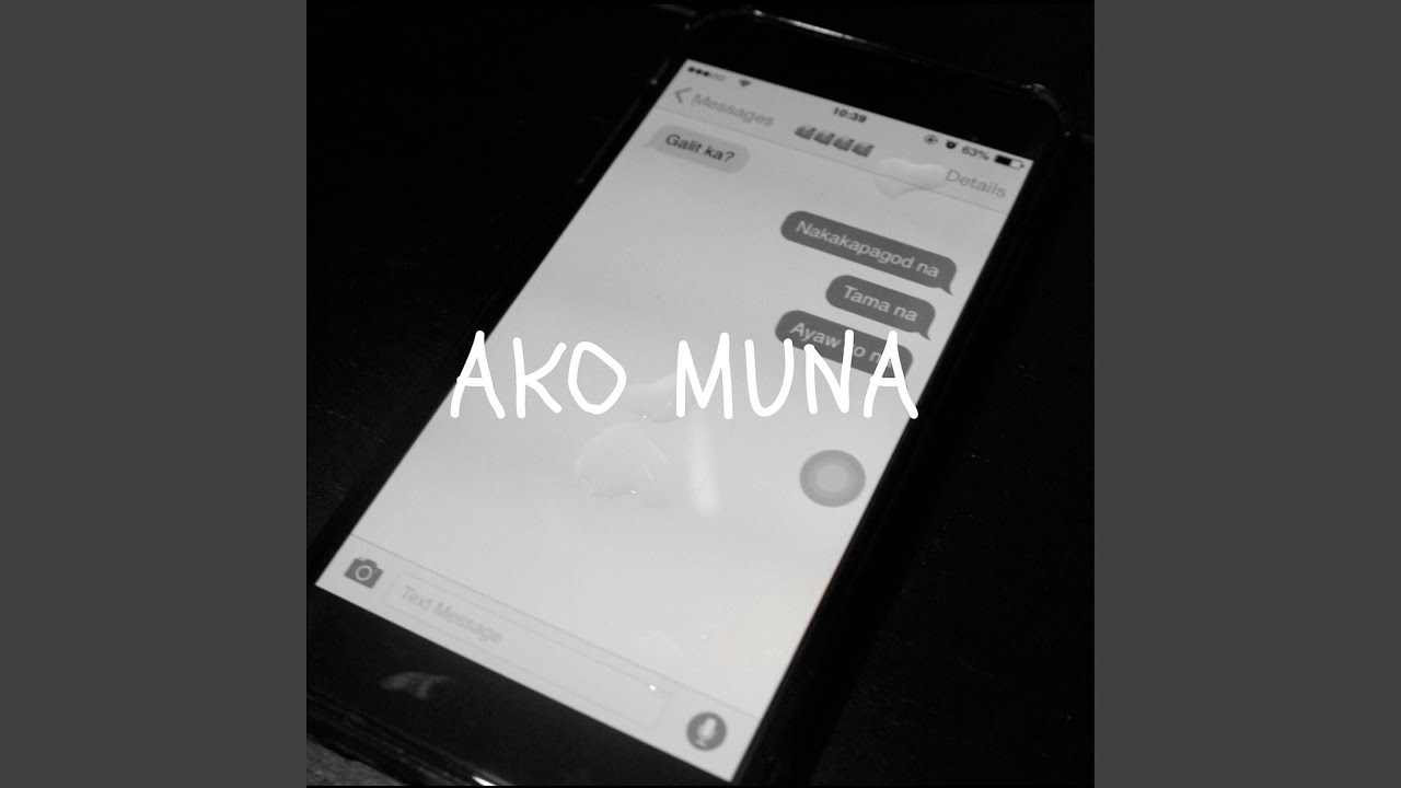 Ako Muna - YouTube