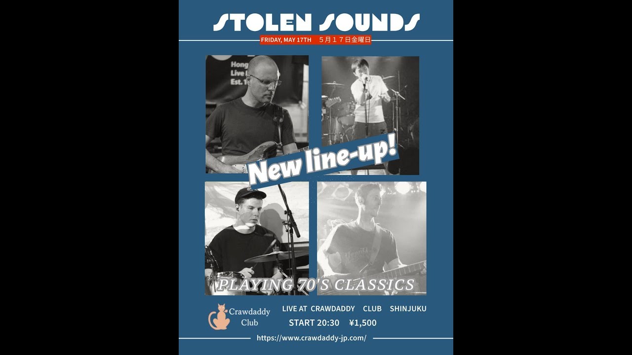 Full Show - 2024/5/17 Stolen Sounds live @ Rock Bar Crawdaddy Club（クロウ ...