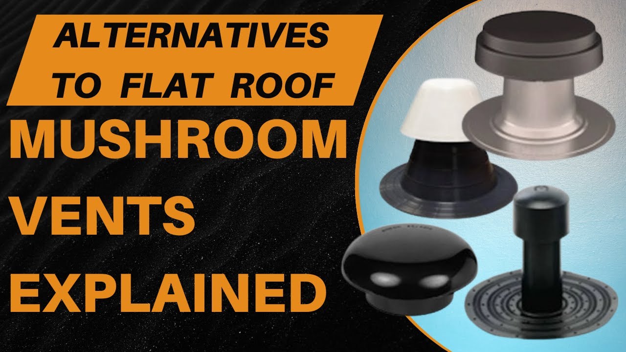 Better Ventilation for Cold Roofs: Alternatives to Mushroom Vents ...