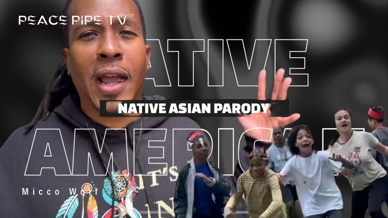 “Native American/Asian Parody Official Music Video | Peace Pipe TV ...