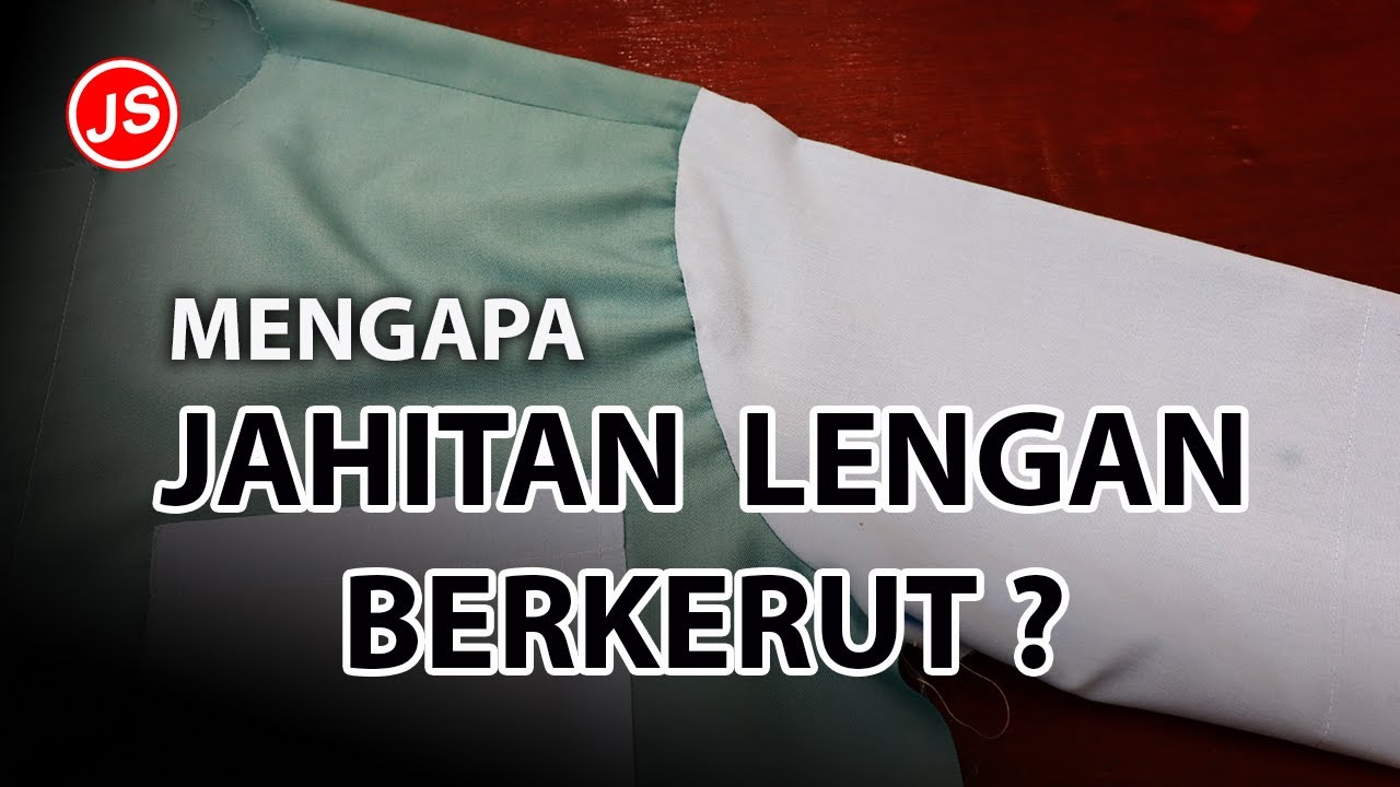 Cara Menjahit Kerung Lengan Baju Supaya Tidak Mengkerut | Jamblang ...