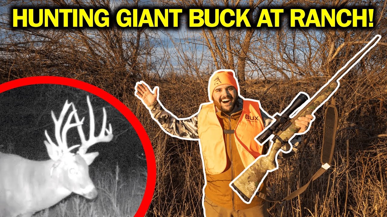 Hunting the GIANT BUCK at My RANCH!!! (My Last Chance) - YouTube