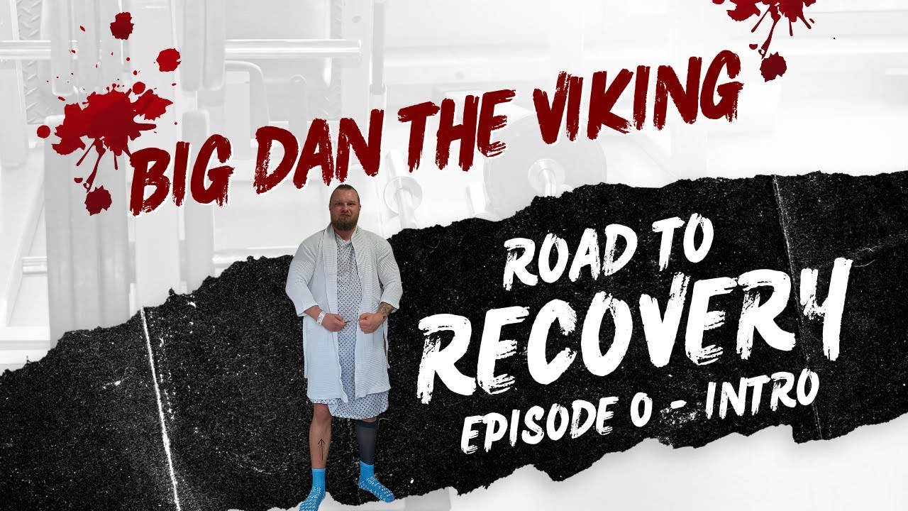 Big Dan The Viking - The Journey Begins! 🏋️‍♂️🔥 | Recovery, Gym ...