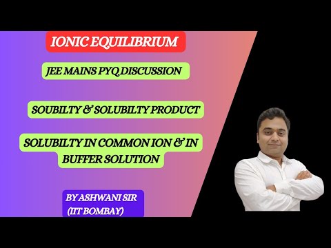 problems on solubility & solubility product: jee mains pyq - YouTube