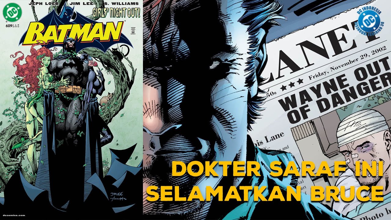 BATMAN VOL. 1 609 : Thomas Elliot, teman masa kecilnya Bruce Wayne ...