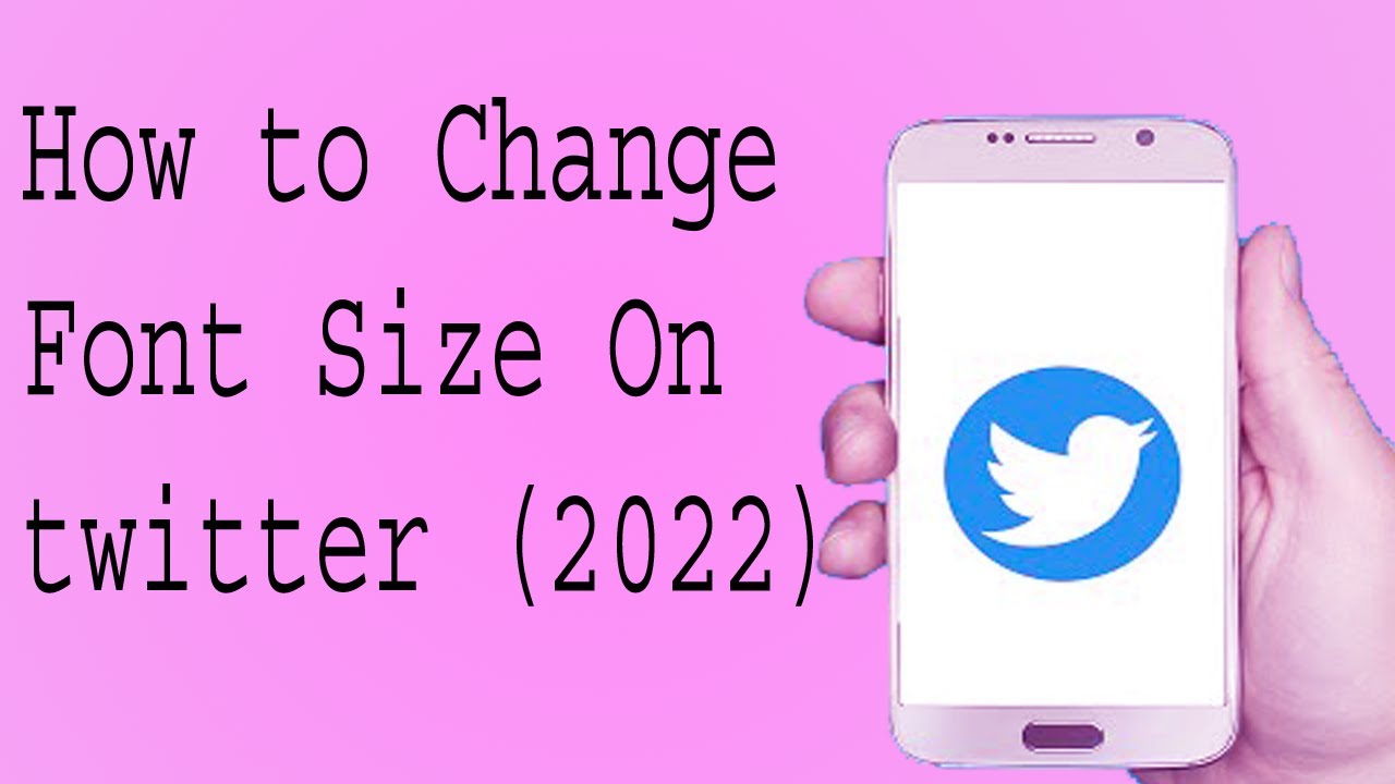 How To Change Font Size On Twitter 2022 YouTube how-to-change-font-size-on-twitter-2022-youtube