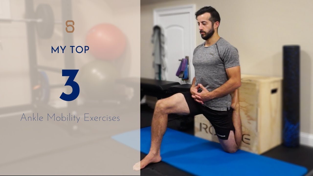 Top 3 Ankle Mobility Exercises - YouTube