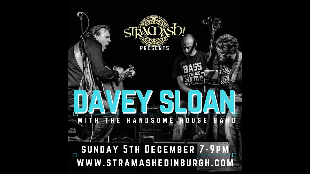 Davey Sloan live at Stramash - 5th December 2021 - YouTube