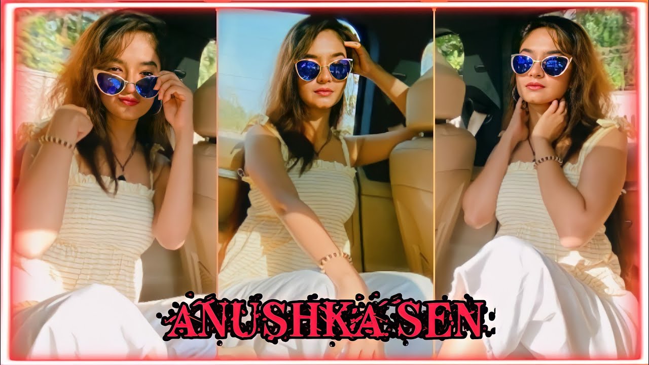 Anushka sen Romantic songs special best video // anushka sen beautiful ...