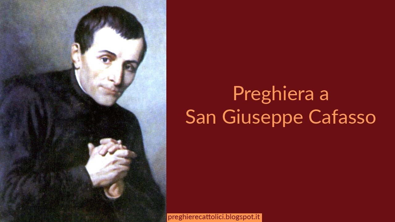 Preghiera a San Giuseppe Cafasso - YouTube